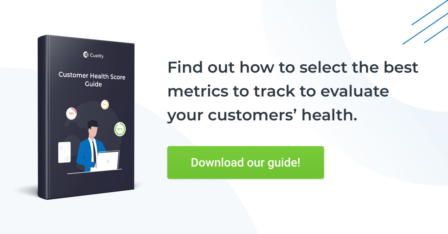 The Full Guide to Customer Health Scores - Custify Blog