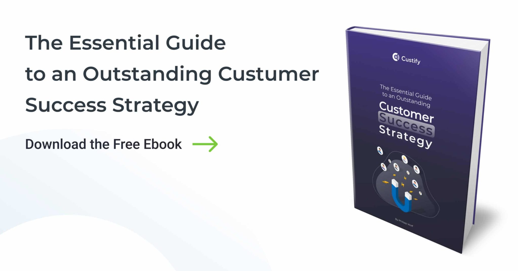 The Outstanding Guide to Customer Success Strategy - Custify Blog