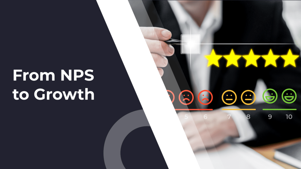How to Strategically Use NPS to Overcome Growth Obstacles - Custify Blog