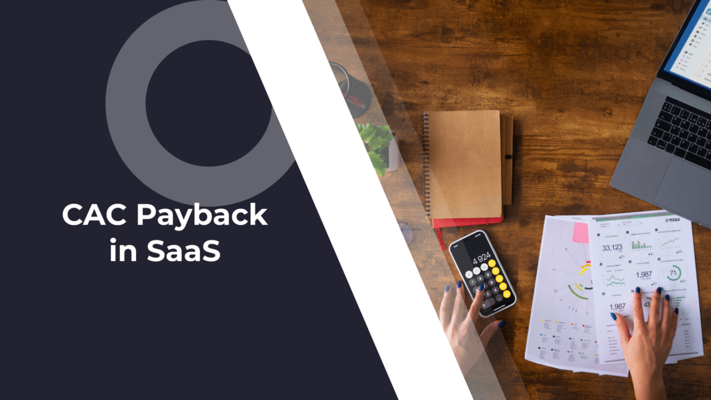 CAC Payback Period, Your Formula to Longterm SaaS Profitability ...