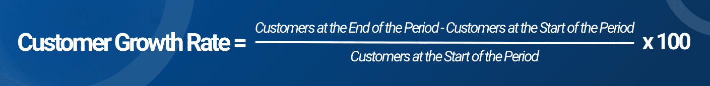 How to Calculate and Grow Your Customer Growth Rate | Custify